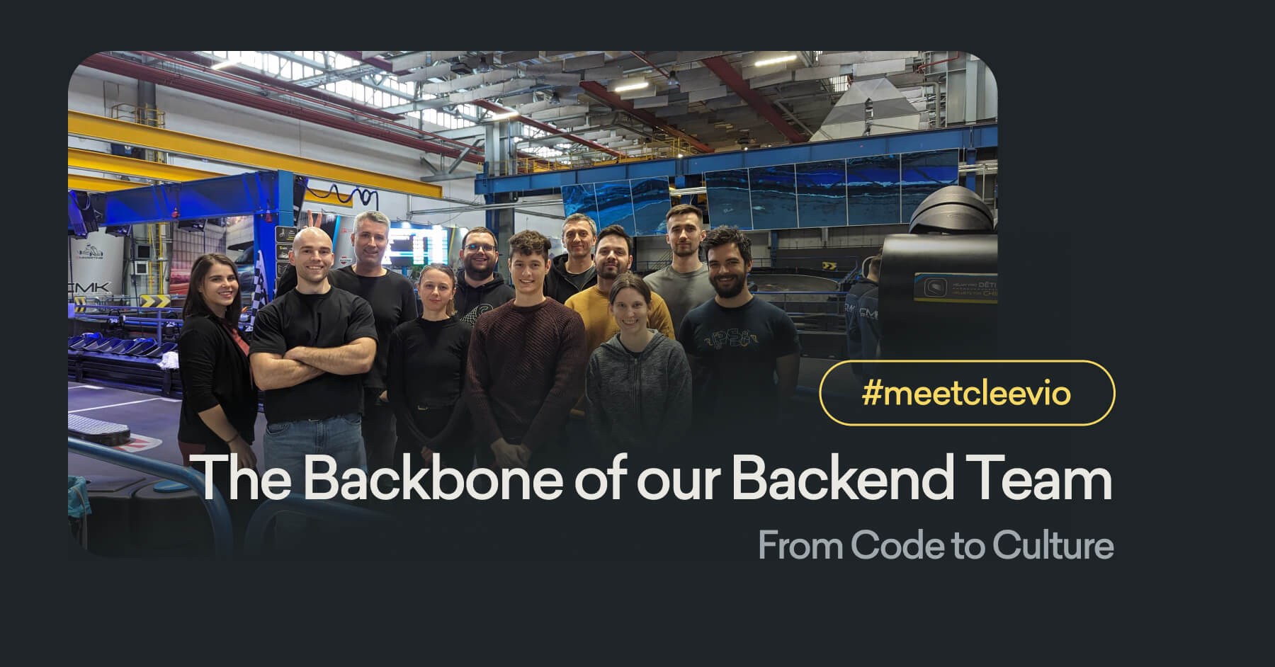 From Code to Culture: The Backbone of Our Backend Team | Cleevio
