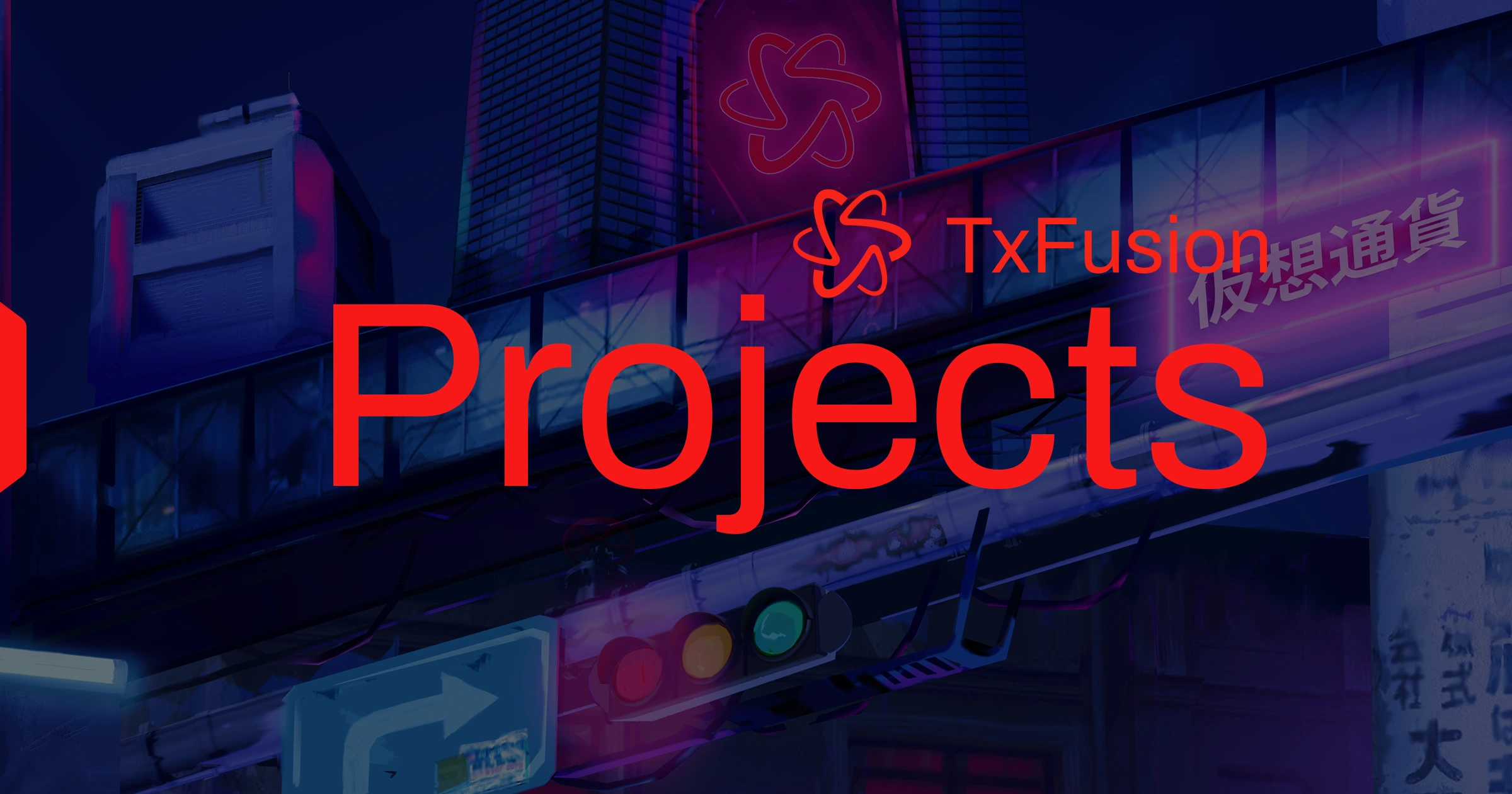 Projects • TxFusion