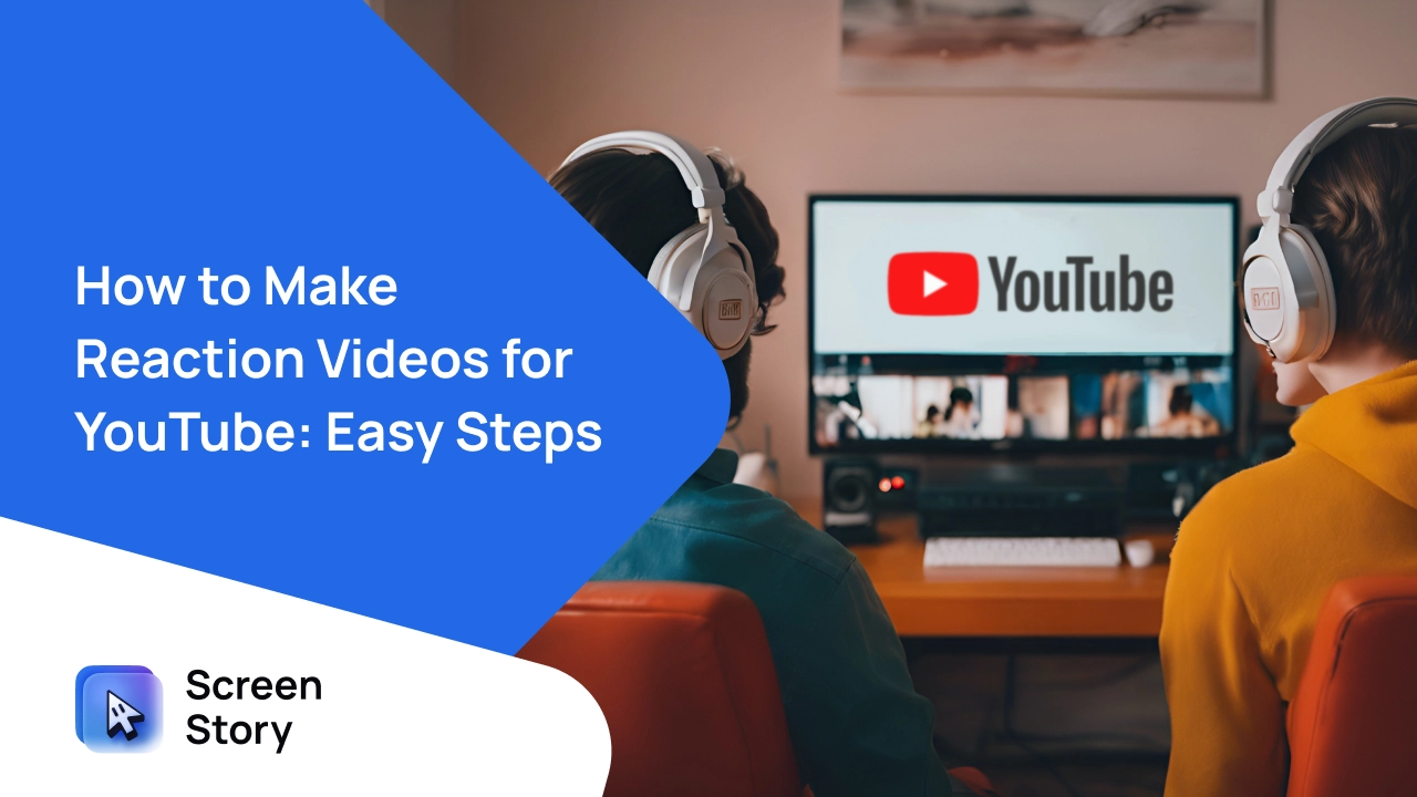 How to Make Reaction Videos for YouTube - Easy Steps