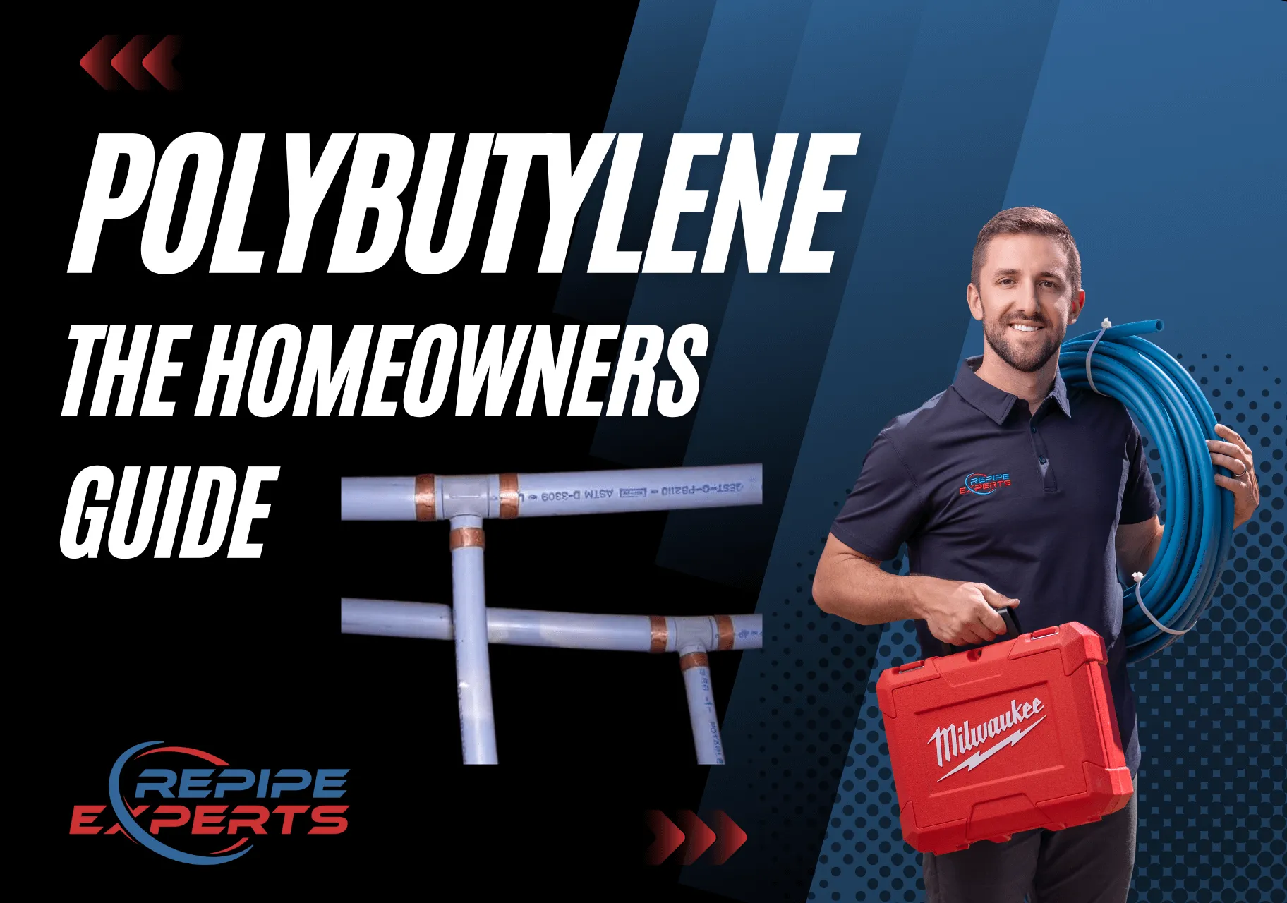 Polybutylene Pipe Replacement: Homeowner's Essential Guide
