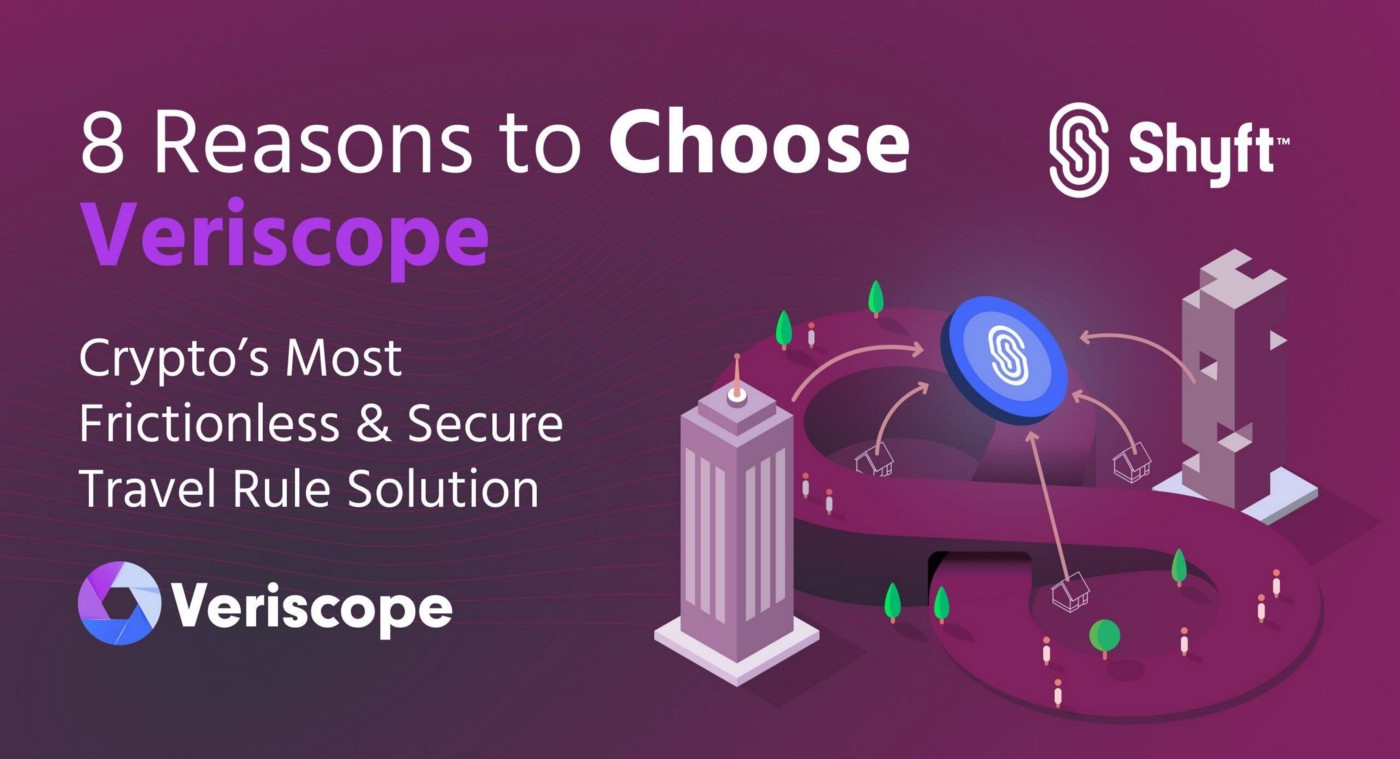 8 Reasons to Choose Veriscope, Crypto’s Most Frictionless & Secure ...