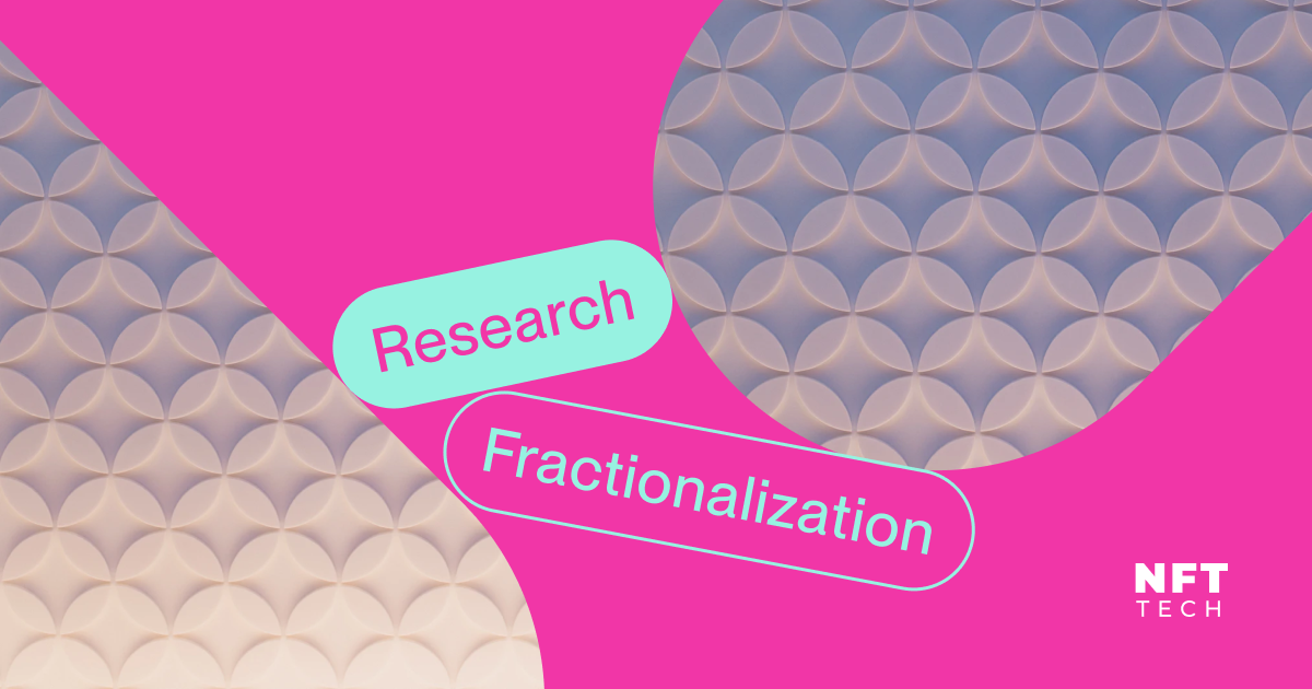 An Introduction to NFT Fractionalization