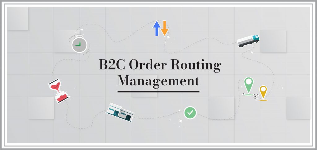 Feature Enhancement: Upgraded B2C Order Routing Management - EasyEcom