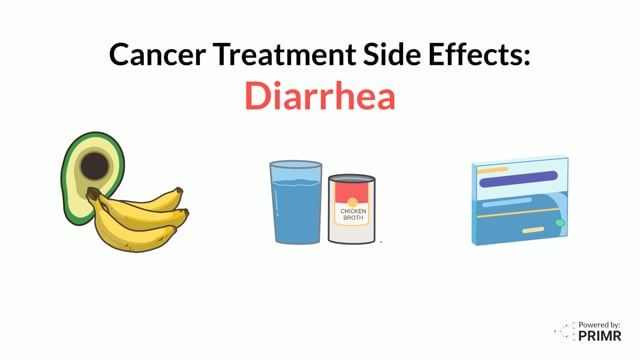 PRIMR | Cancer Treatment Side Effects - Diarrhea