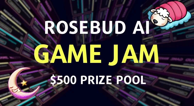 Announcing the First Monthly Rosebud AI Game Jam