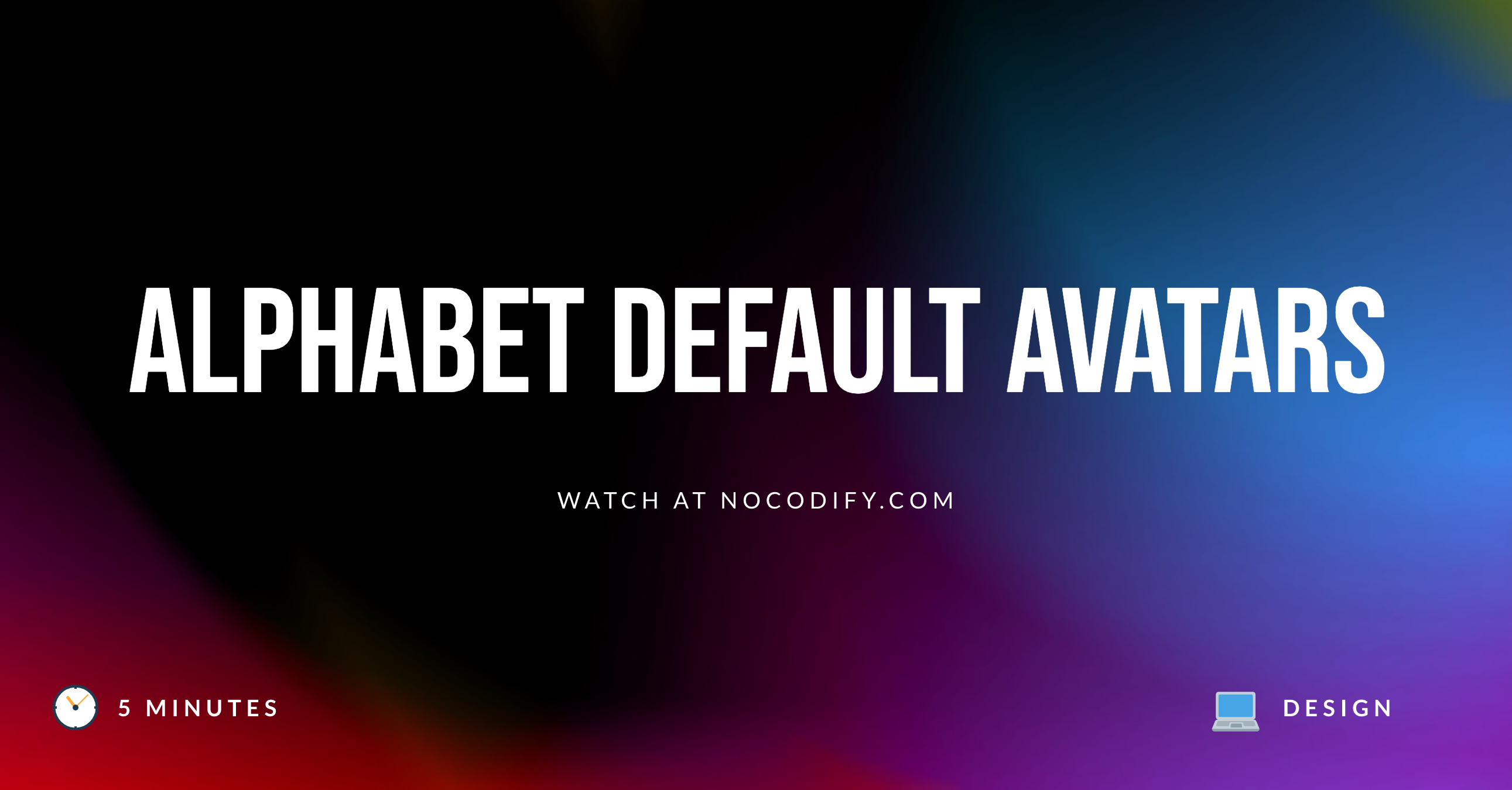 Alphabet Default Avatars - No-Code Course | Nocodify