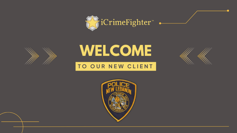 New Lebanon Police Department Chooses iCrimeFighter as Digital Evidence ...
