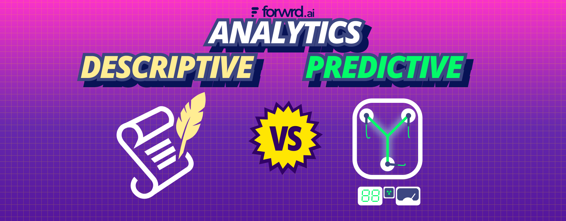 Descriptive VS Predictive Analytics | Forwrd.ai