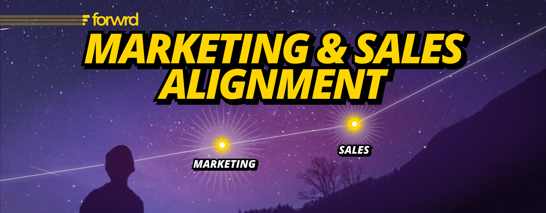 Marketing & Sales Alignment: How to Boost it in 2024 | Forwrd.ai