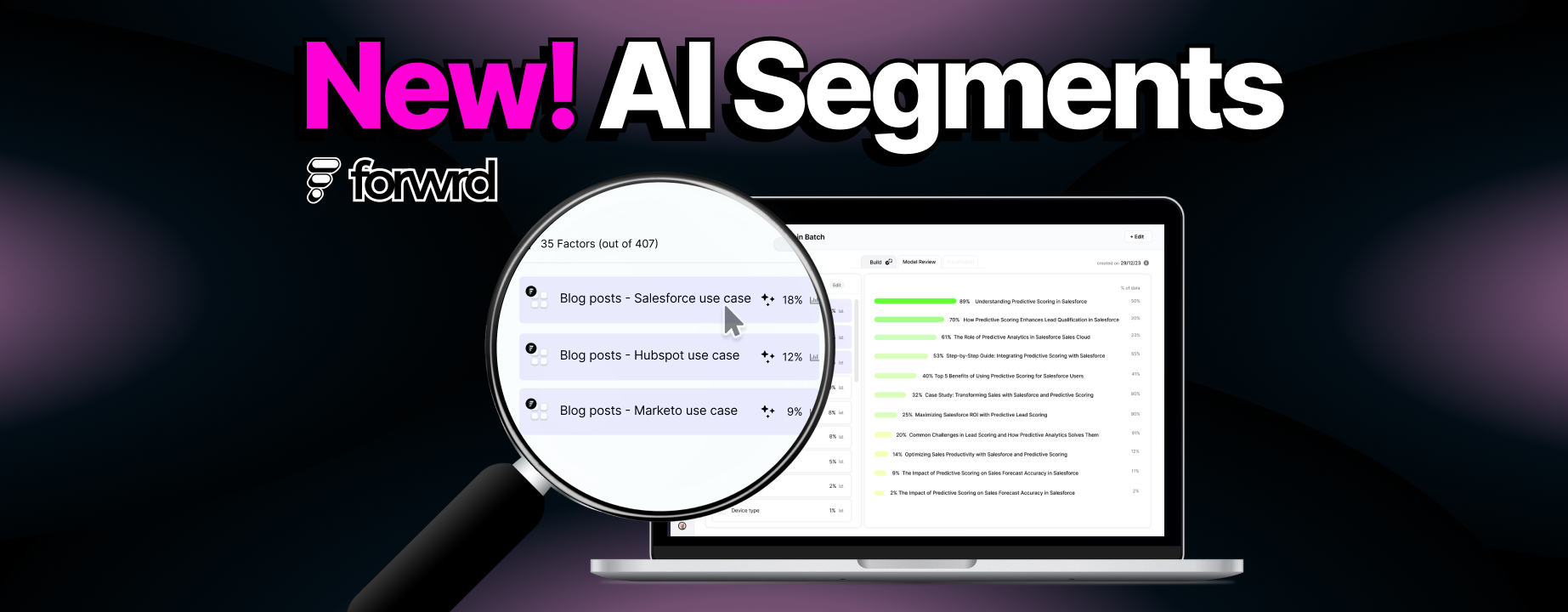 New! AI Segments | Forwrd.ai