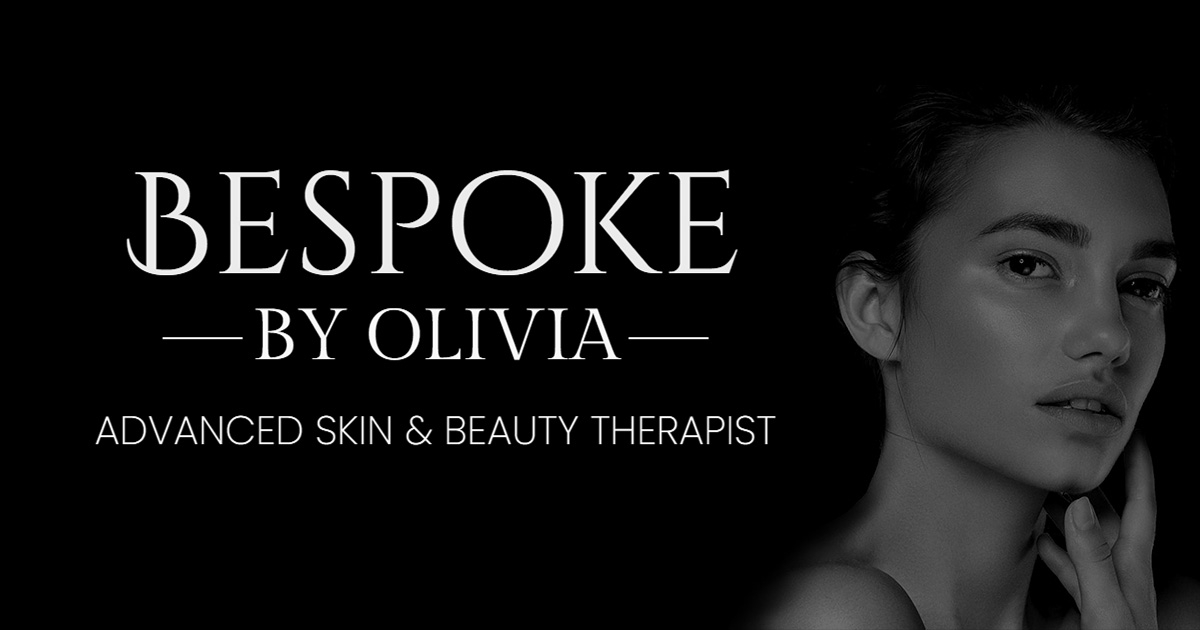 Bespoke by Olivia | Beauty treatments made for you