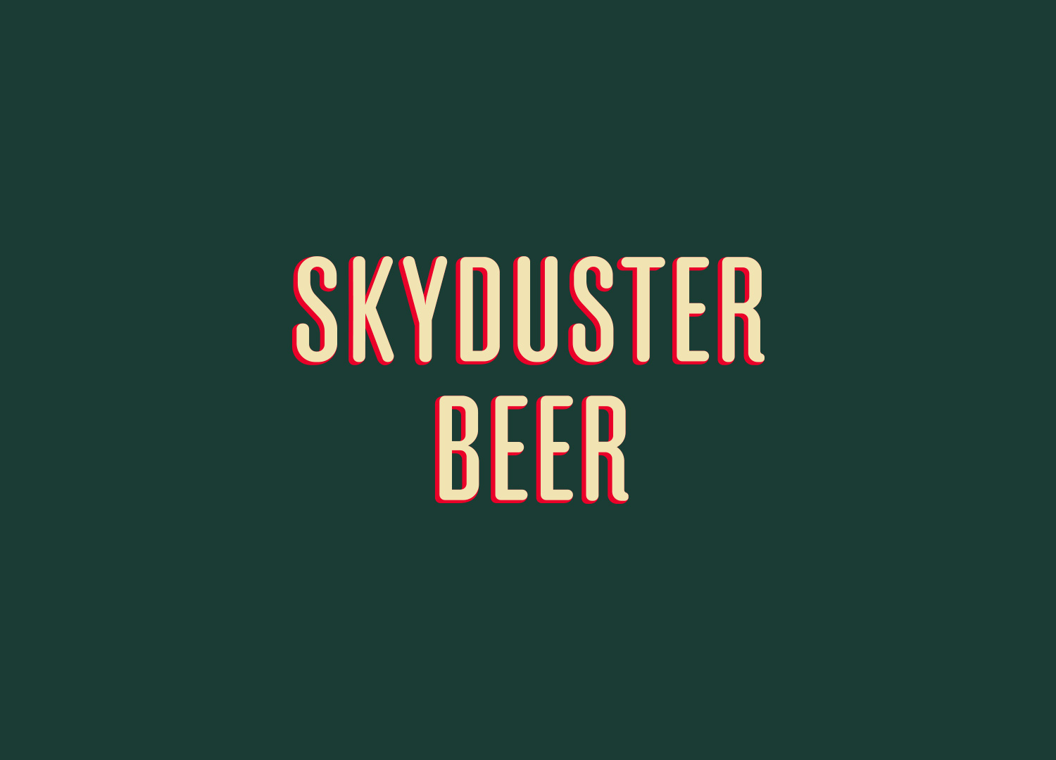 Skyduster Beer