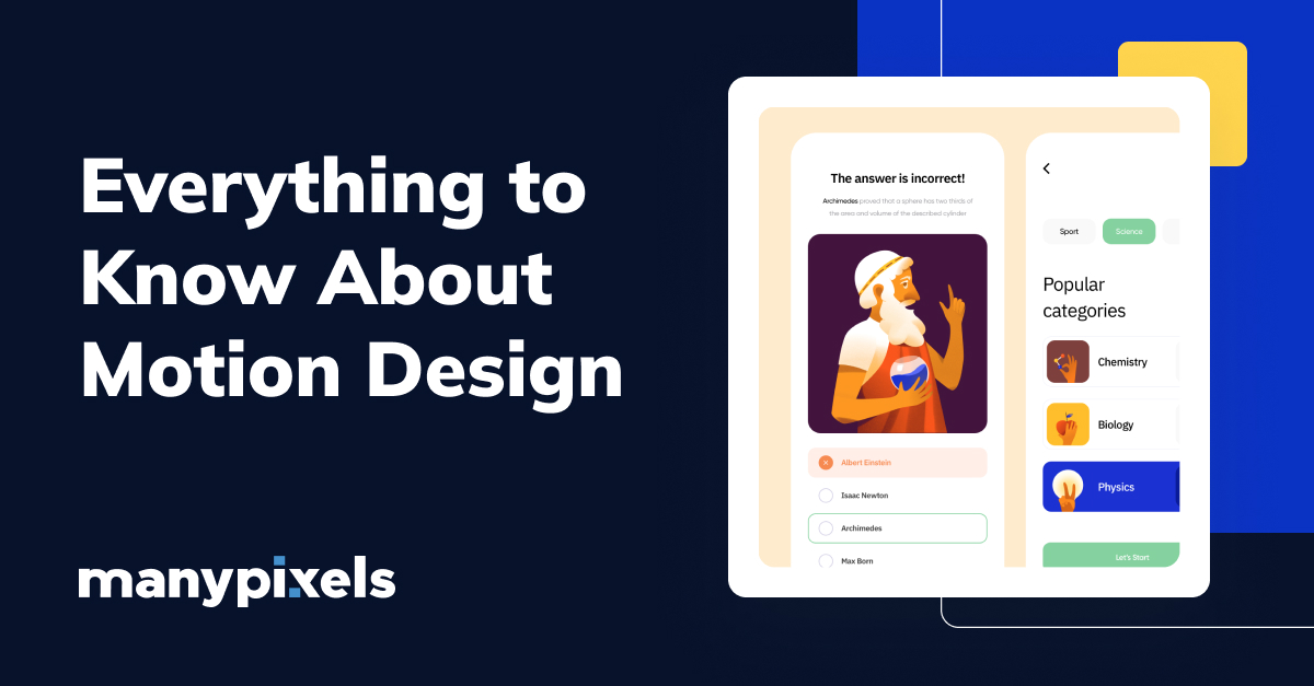 Everything You’ve Ever Wanted to Know About Motion Design
