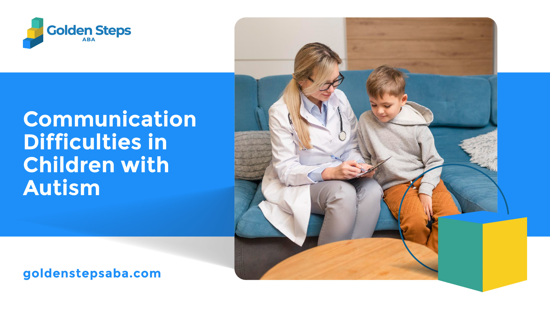 Communication Difficulties in Children with Autism