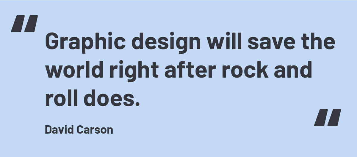 Famous Graphic Designer Quotes Everyone Can Learn From