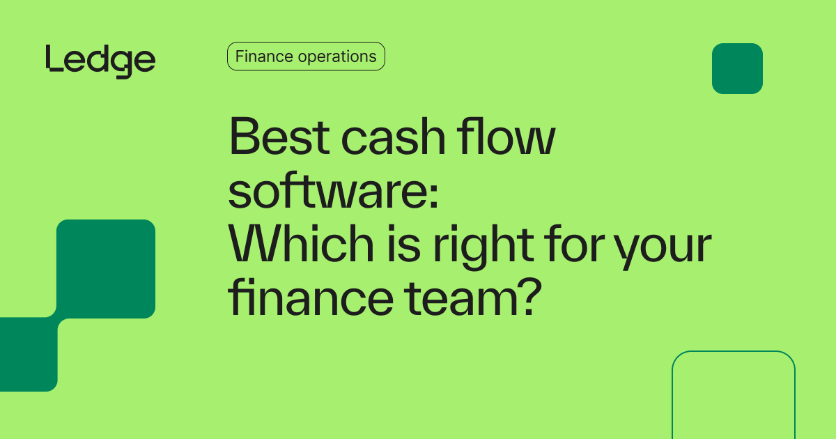 Best cash flow software: Which is right for your finance team?