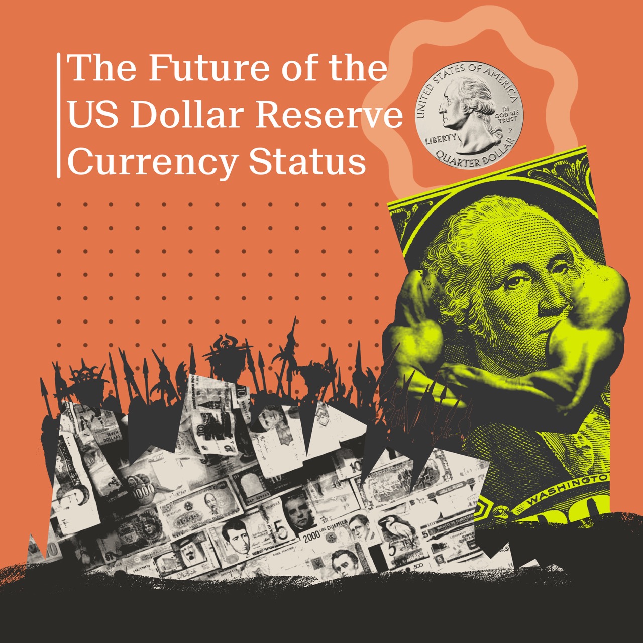 The Future of the U.S. Dollar Reserve Currency Status