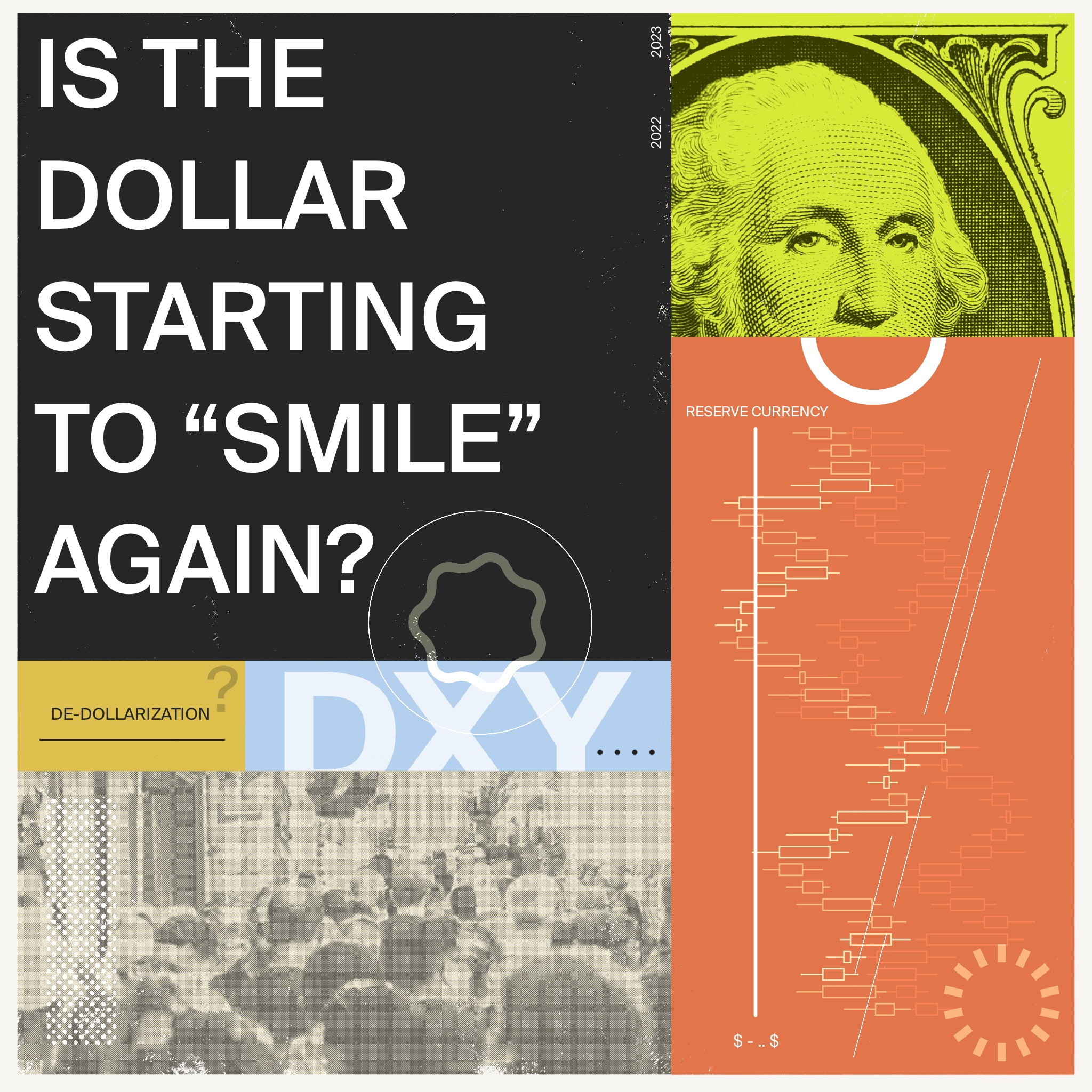 Is The Dollar Starting to “Smile” Again?