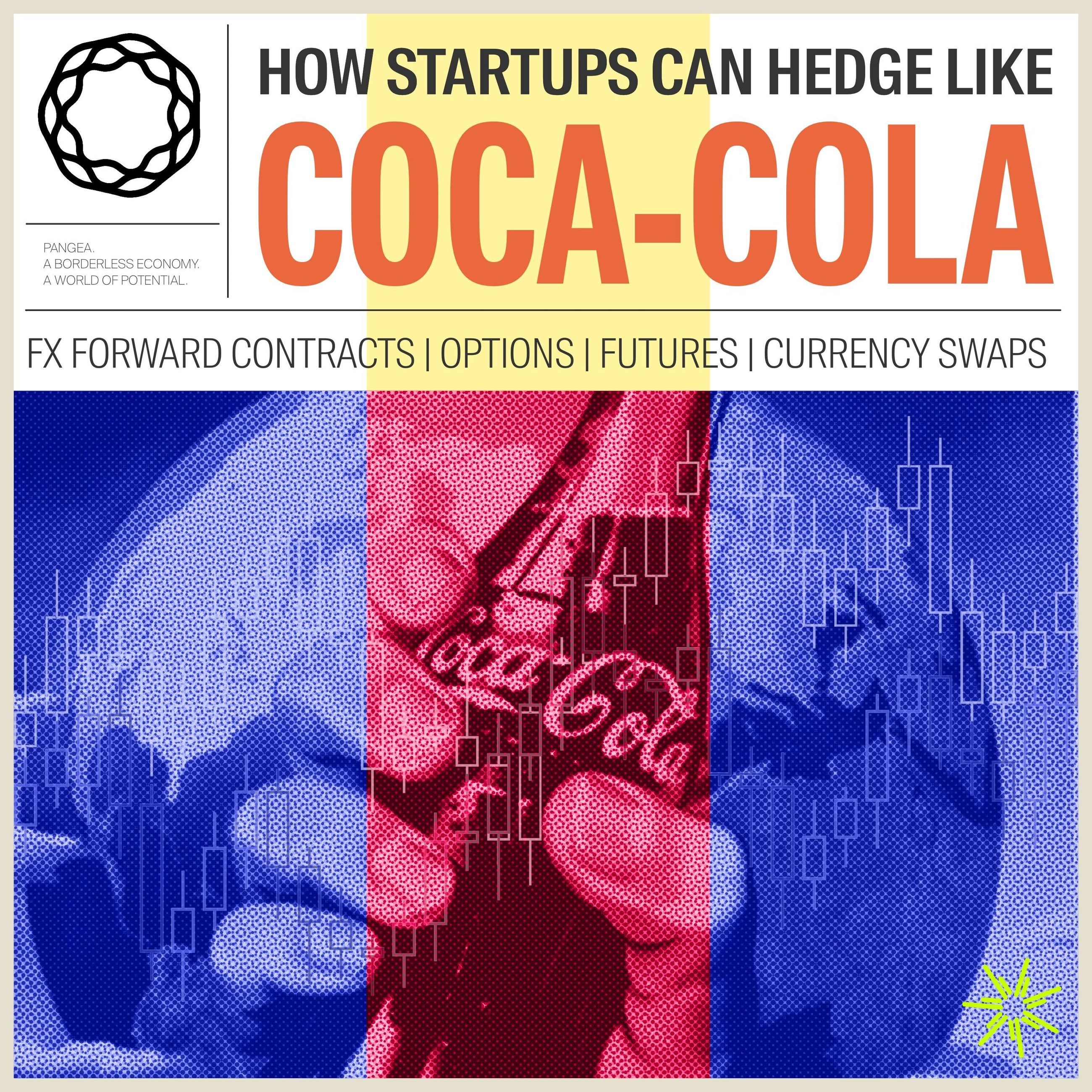 How Startups Can Hedge Like Coca-Cola & Save Money Globally