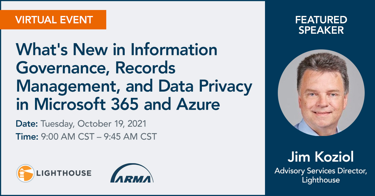 Lighthouse's Jim Koziol to Speak at ARMA InfoCon 2021