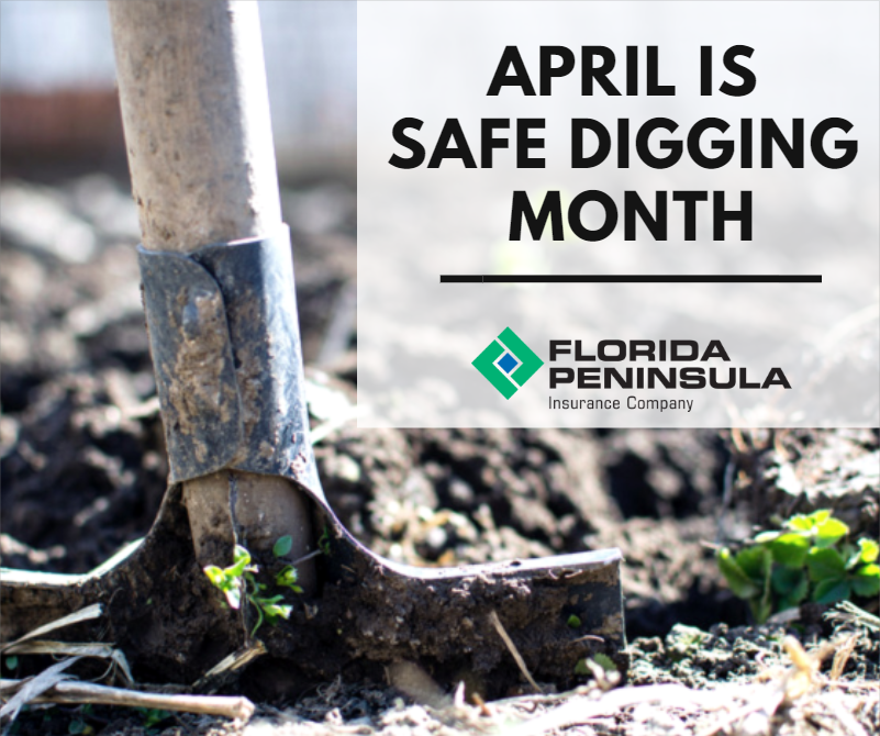 April is Safe Digging Month