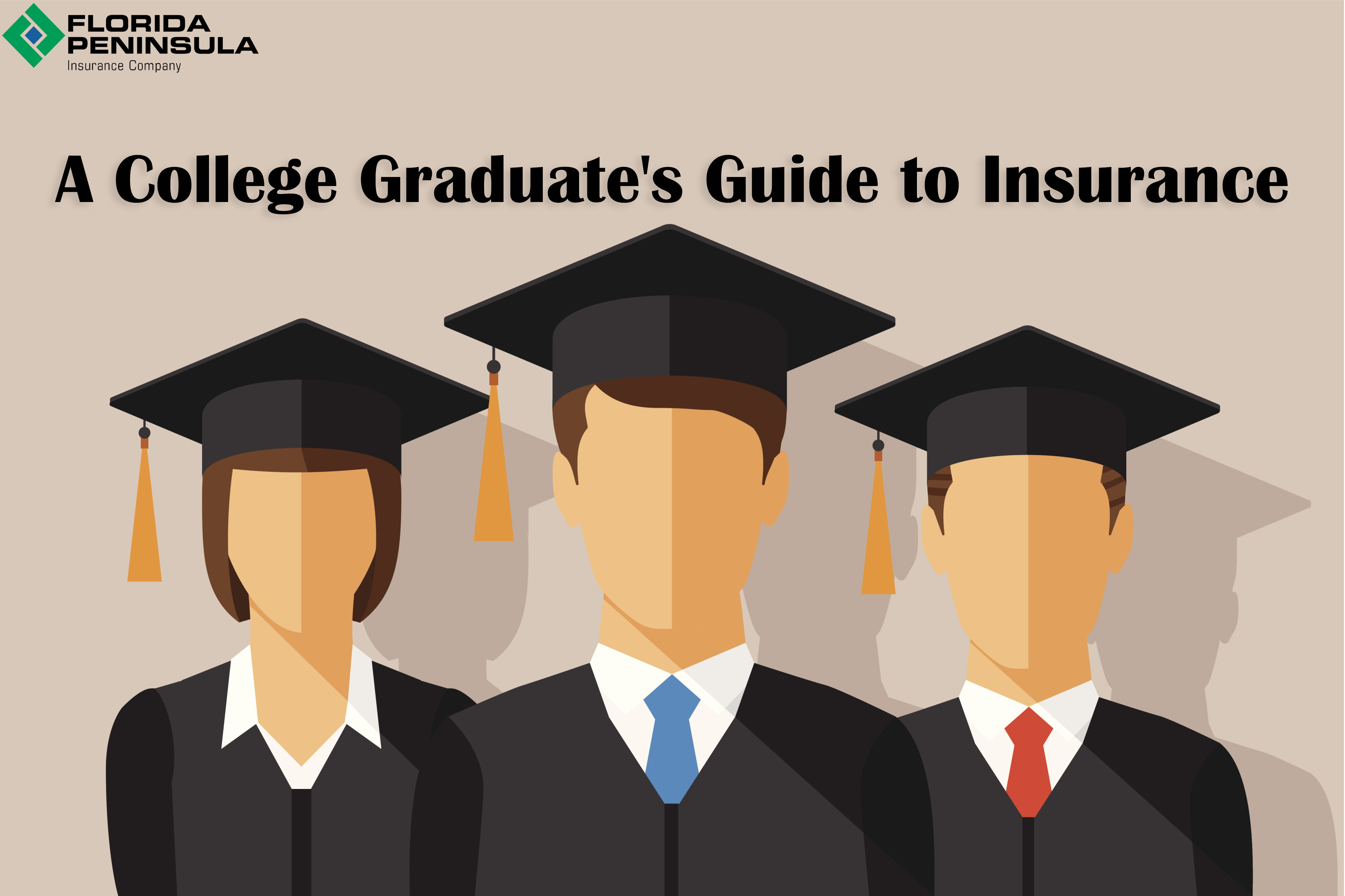 A College Graduate’s Guide to Insurance