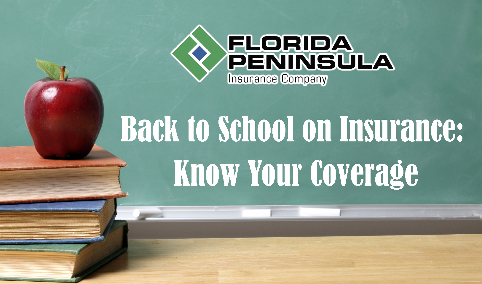 Back to School on Insurance: Know Your Coverage