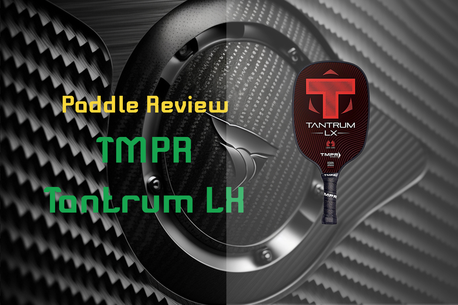 Tmpr Tantrum Lx Review Review | The Skilled Pickle