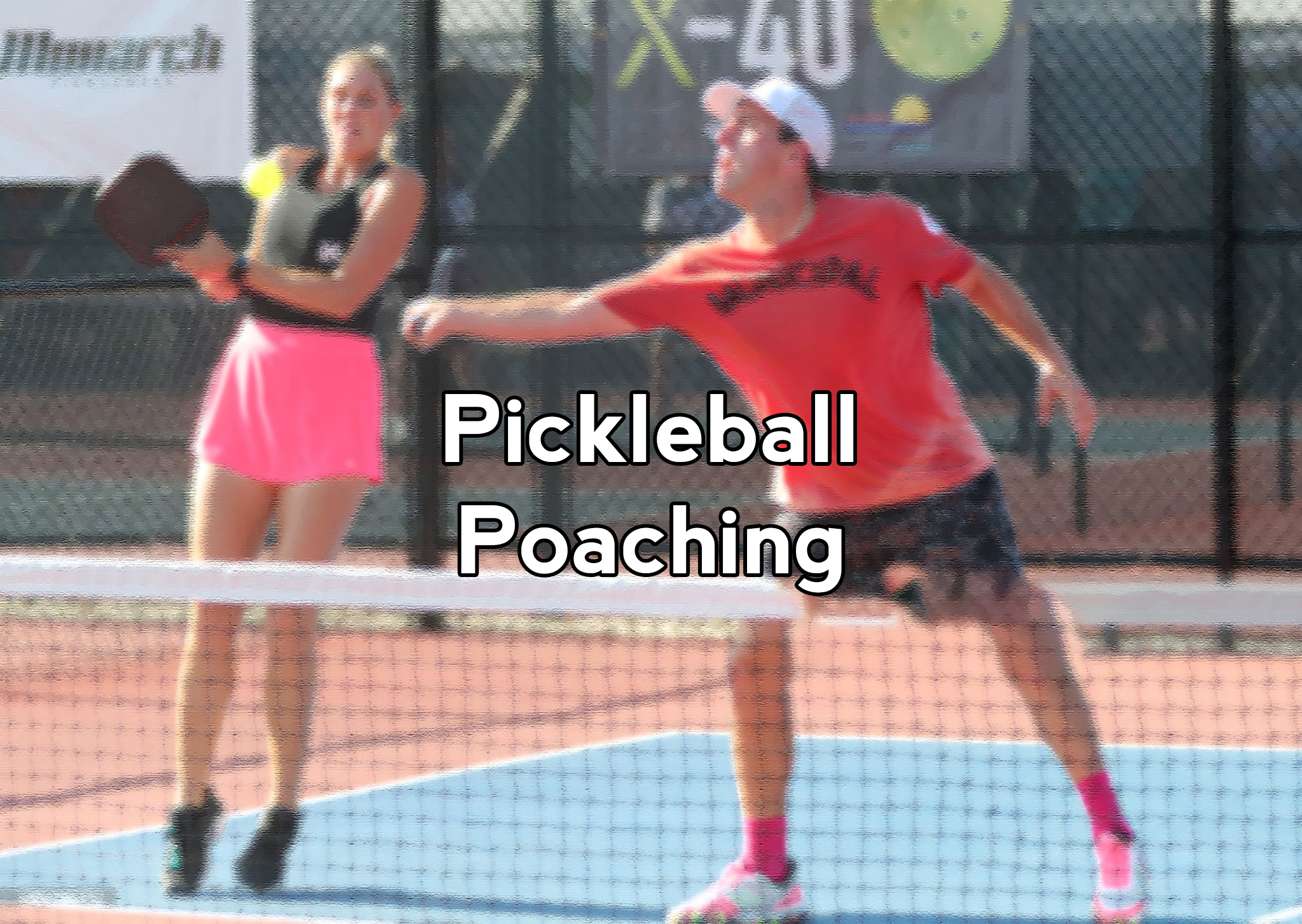 Mastering Pickleball Poaching: Expert Strategies to Up Your Game | The ...