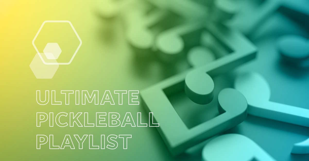 The Ultimate Pickleball Playlist That Will Keep You Moving and Grooving ...