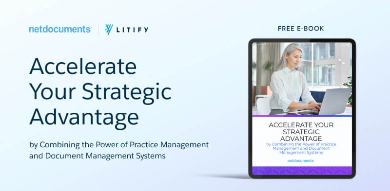 Combining The Power of Practice And Document Management Software | Litify