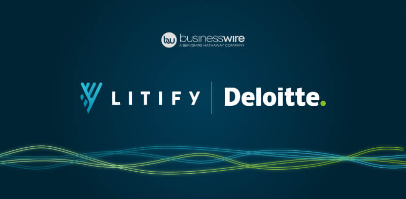 Litify and Deloitte: A Partnership to Modernize Legal Teams | Litify