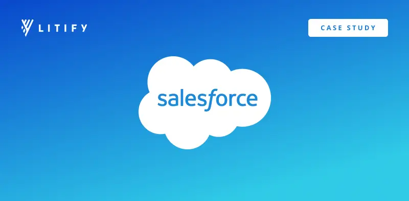 Even Salesforce Benefits From the Power of Litify | Litify