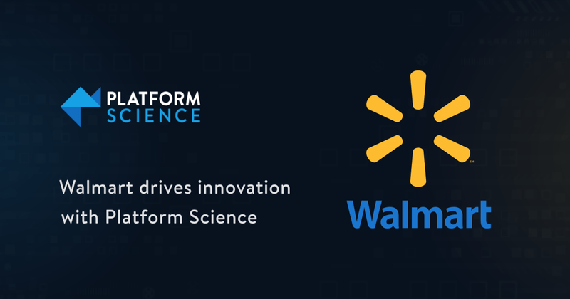 Walmart drives innovation with Platform Science | Platform Science