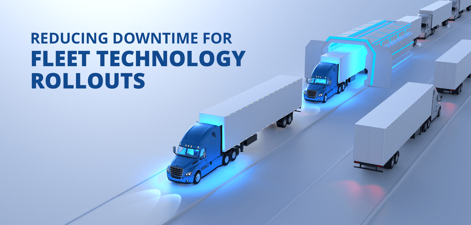 Reducing Downtime for Fleet Technology Rollouts | Platform Science