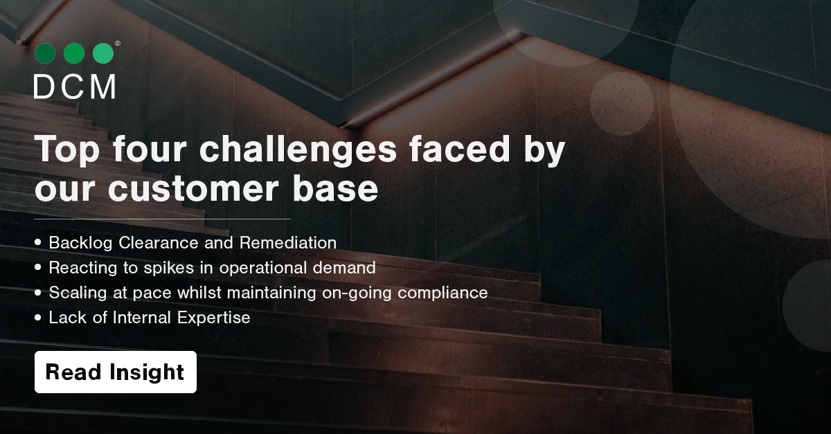 Top four challenges faced by our customer base | DCM Insight