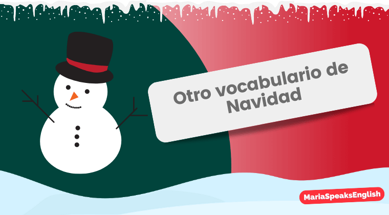 Vocabulario de navidad en inglés que necesitas saber