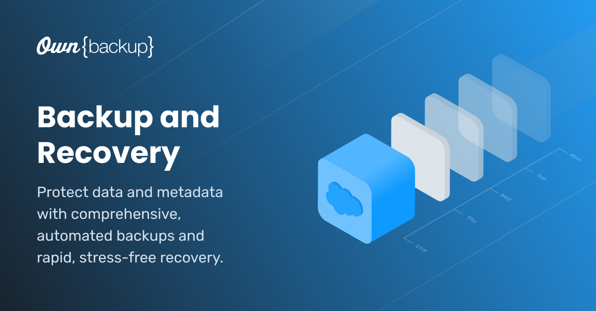 Backup and Recovery for Salesforce - OwnBackup