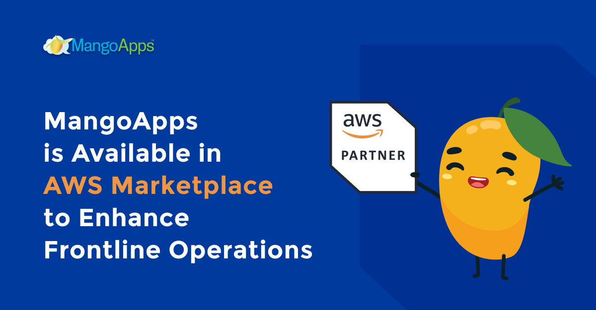 MangoApps Now Available in AWS Marketplace to Elevate Digital Employee ...