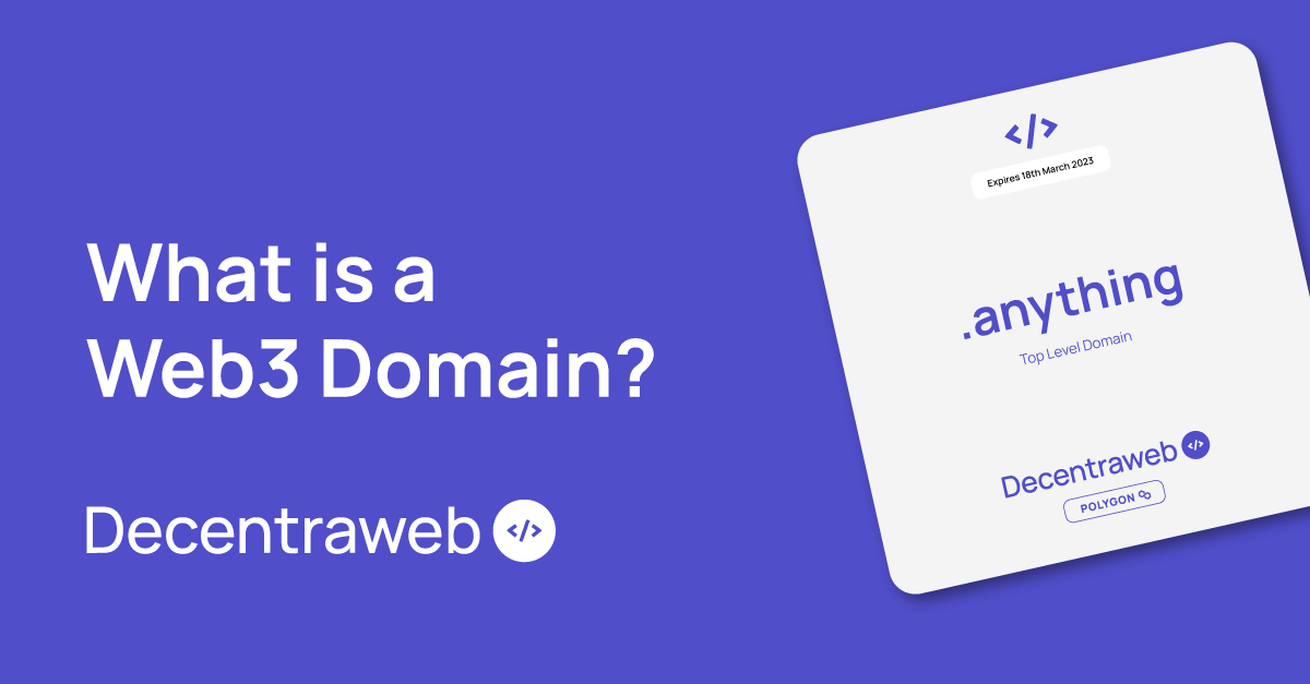 What is a Web3 Domain? | Decentraweb