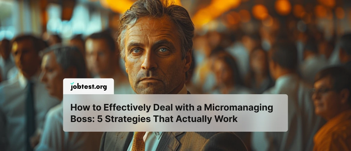 How to Effectively Deal with a Micromanaging Boss: 5 Strategies That ...