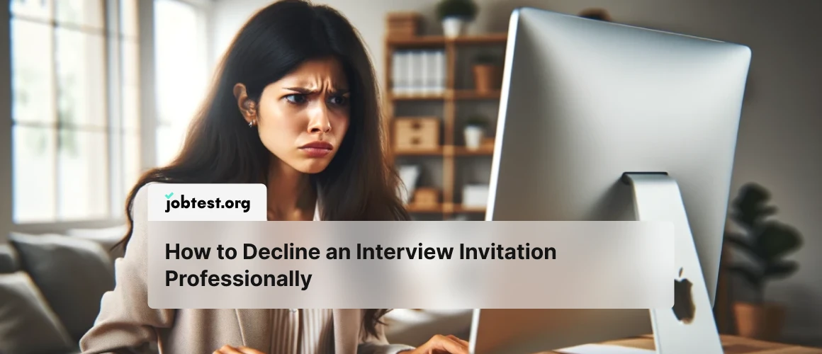 How to Decline an Interview Invitation Professionally