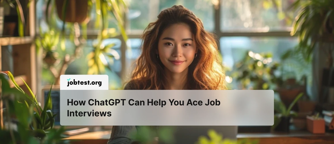 How ChatGPT Can Help You Ace Job Interviews
