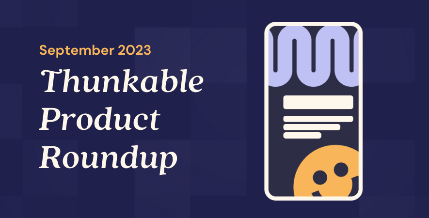 What's New with Thunkable? September 2023 Product Updates