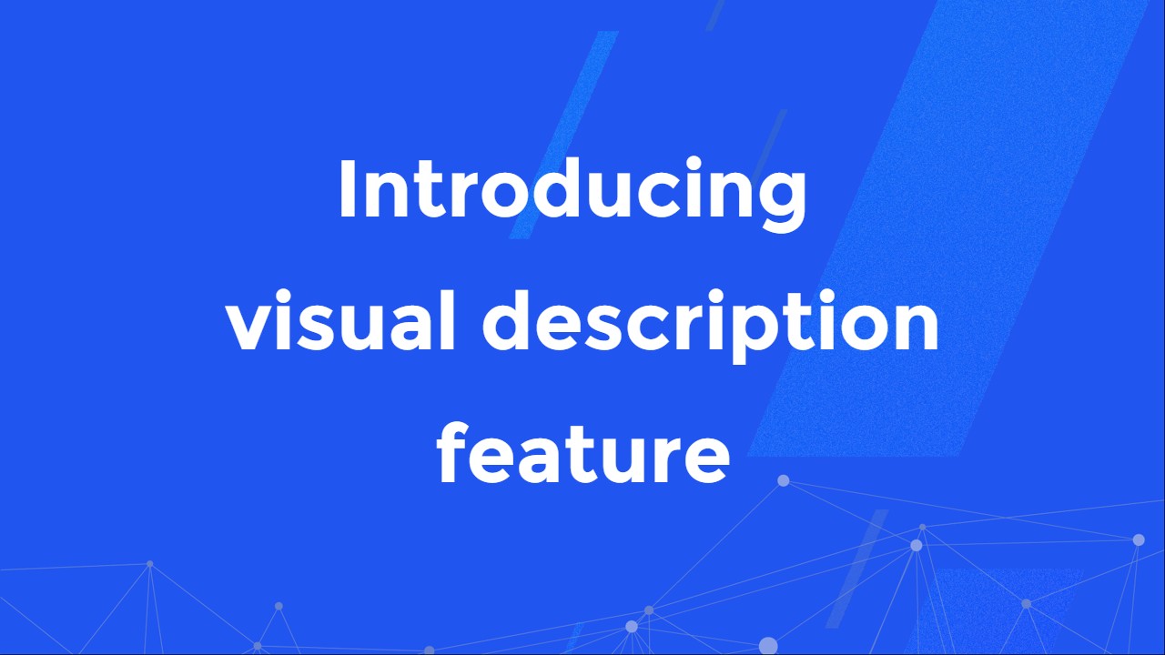 Introducing visual description feature | Baresquare