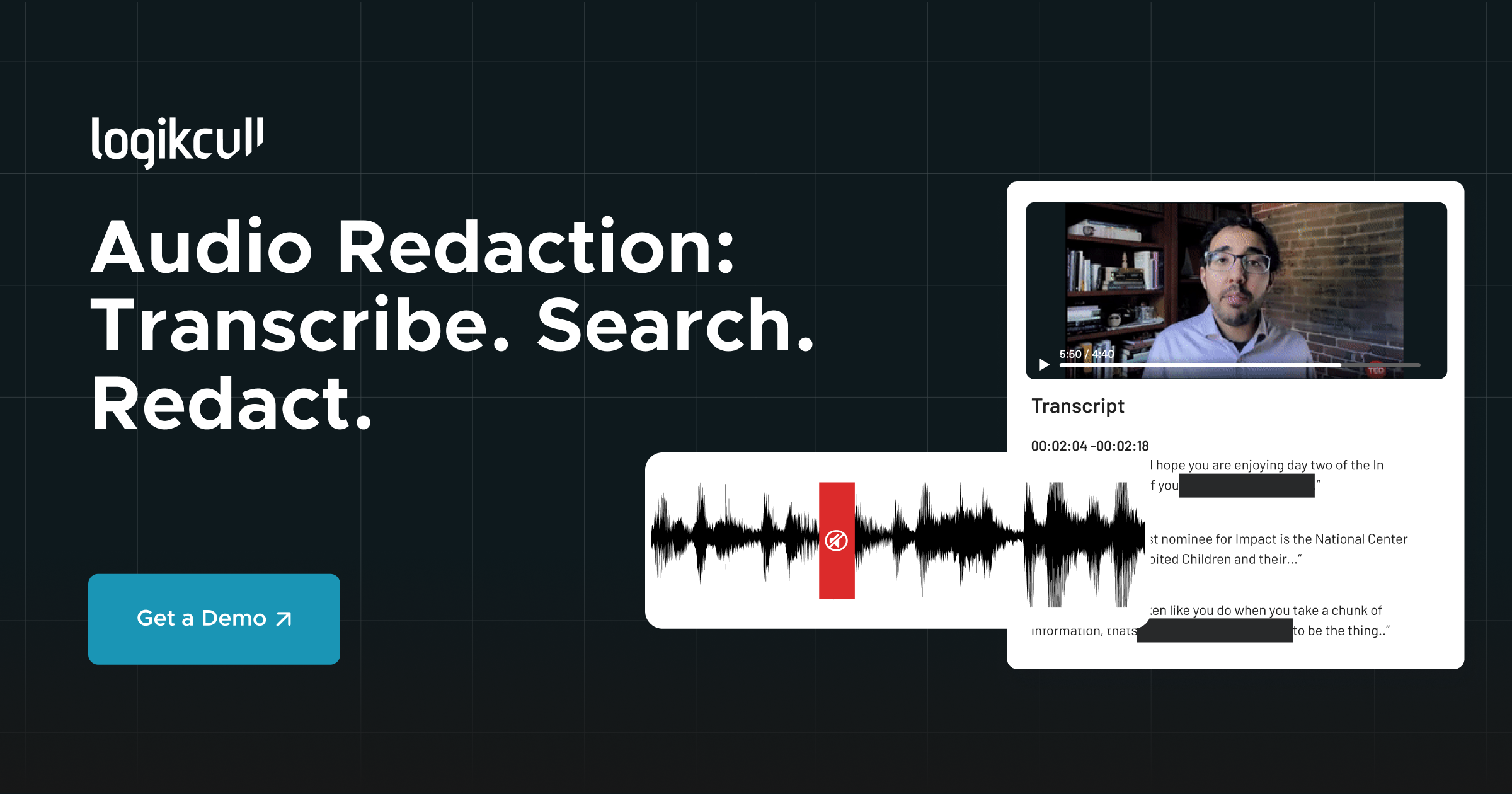 Audio Redaction Software | Logikcull