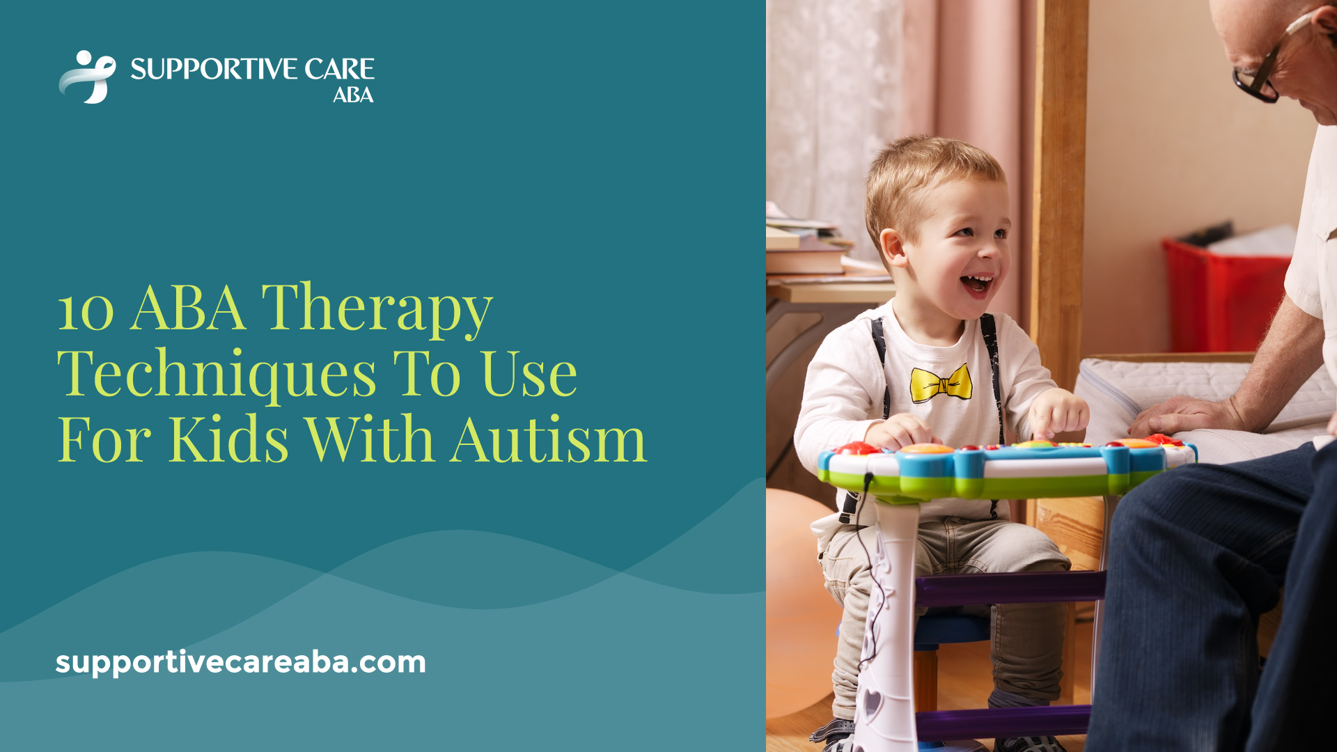 10 ABA Therapy Techniques To Use For Kids With Autism