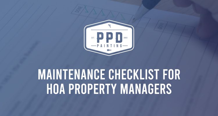 HOA Maintenance Checklist for Property Managers | PPD Painting