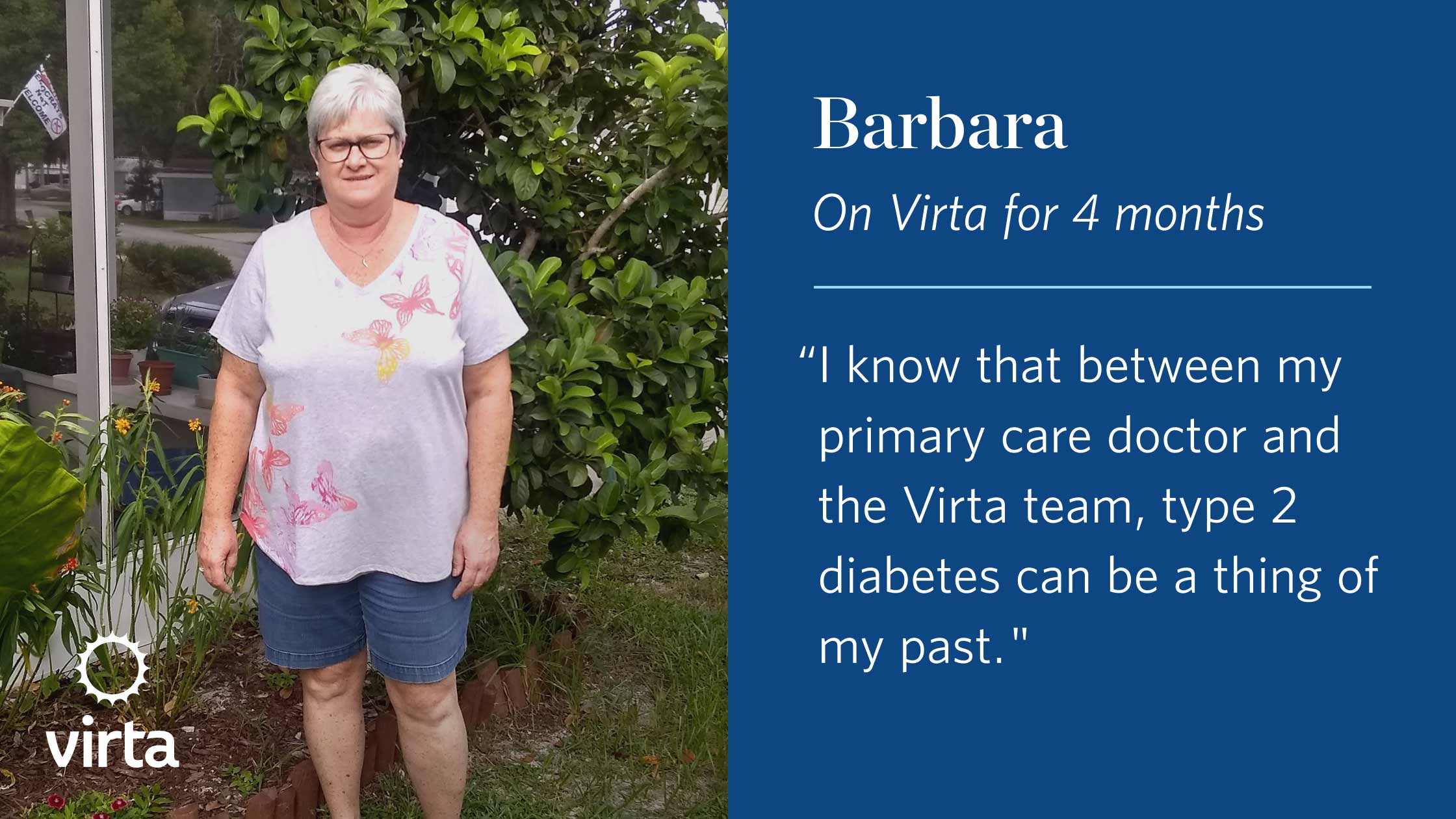 Virta supports Barbara and keeps her accountable as she reverses type 2 ...