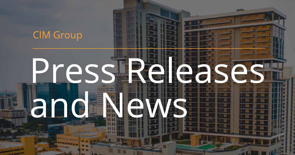 CIM Real Estate Finance Trust, Inc. Announces Merger Agreement with CIM ...